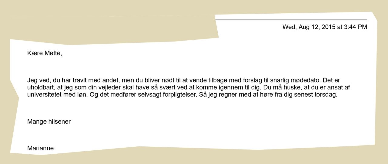 Da Mette Høeg fik et tilbud fra Københavns Universitet, hun kun kunne afslå